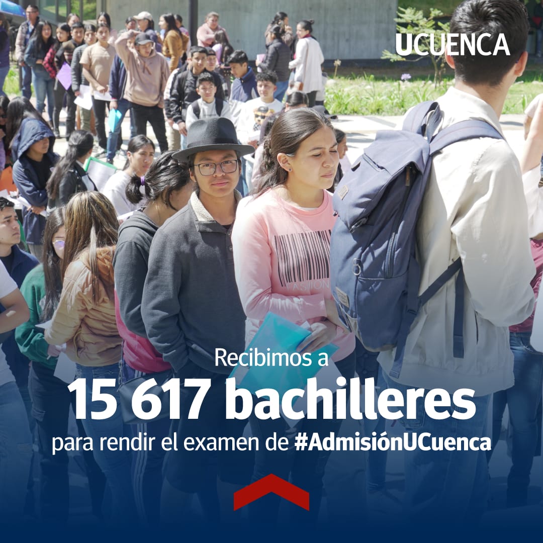 Con éxito 15 617 bachilleres rindieron el examen de admisión UCuenca - UCUENCA